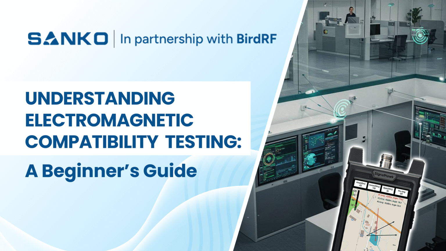Beginner’s Guide to Electromagnetic Compatibility Testing (EMC Testing)